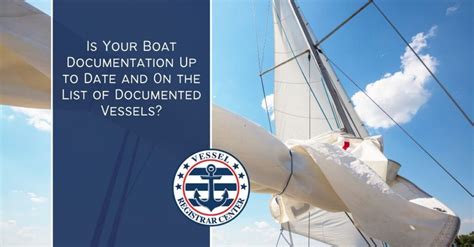 List of Documented Vessels: Documentation Up to Date?