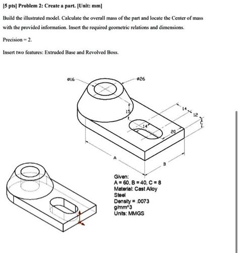 Draw The Following Model Using Solidworks Pts Problem Create A