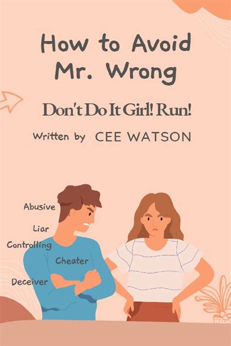 How To Avoid Mr Wrong Dont Do It Girl Run Ebook
