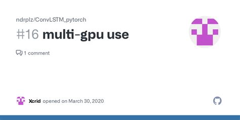 Multi Gpu Use Issue 16 Ndrplz ConvLSTM Pytorch GitHub