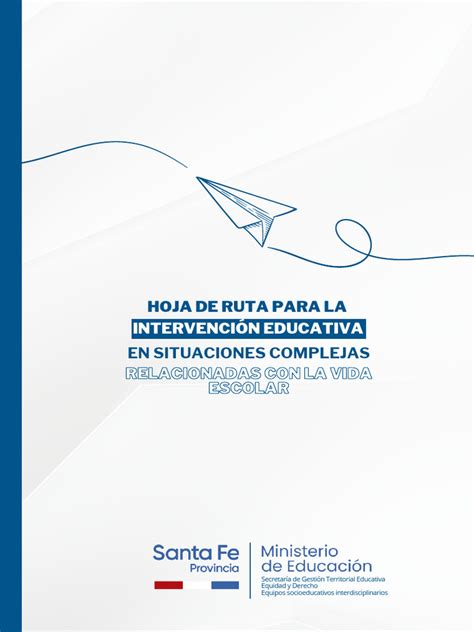 Hoja De Ruta Para La Intervención Educativa En Situaciones Complejas
