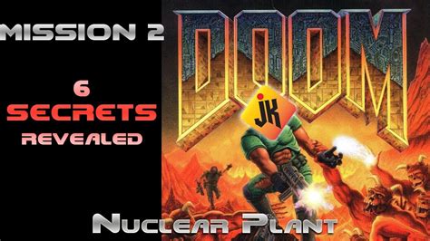 DOOM Secrets E1M2 Nuclear Plant YouTube