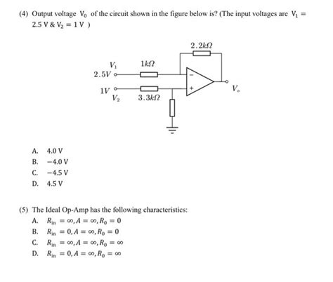 Solved 4 Output Voltage V0 Of The Circuit Shown In The