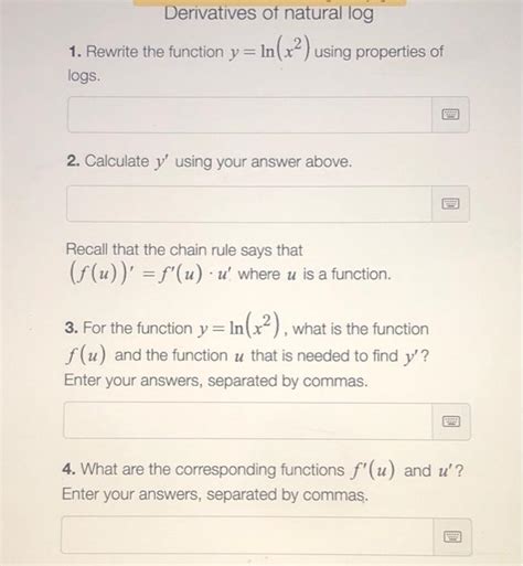 Solved Derivatives Of Natural Log Rewrite The Function Y Chegg