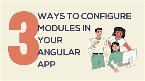 Three Ways To Configure Modules In Your Angular App Okta Developer