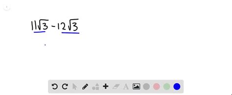 solved simplify the expression 11 √ 3 12 √ 3
