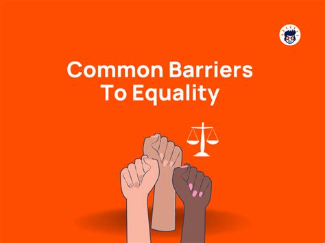 Three Common Barriers To Equality