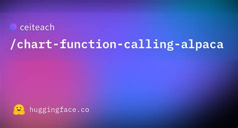 Ceiteach Chart Function Calling Alpaca · Datasets At Hugging Face