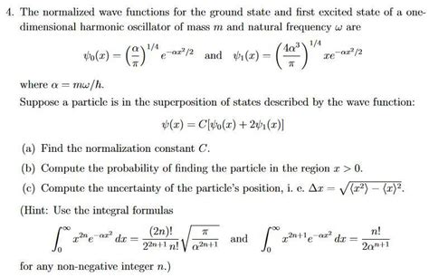 Solved The Normalized Wave Functions For The Ground State Chegg