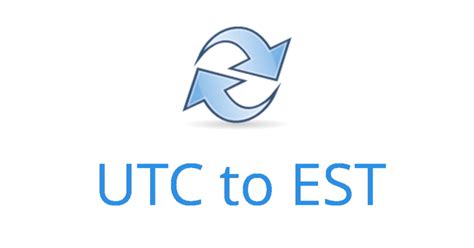 How To Convert Utc To Est