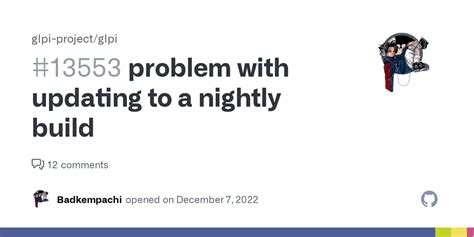 Problem With Updating To A Nightly Build Issue 13553 Glpi Project