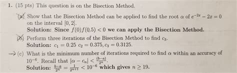 Solved Pts This Question Is On The Bisection Method Chegg