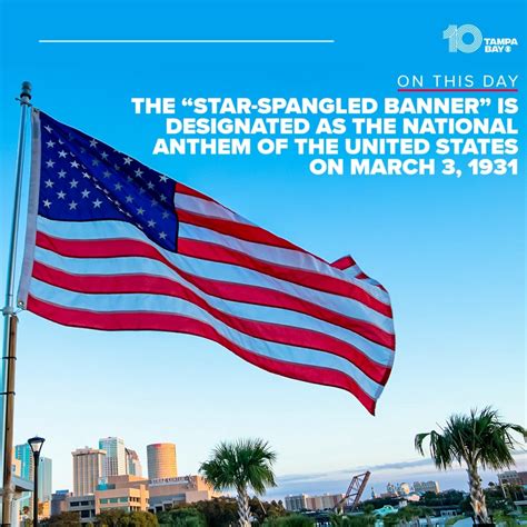 National Anthem Day 🇺🇸 On March 3 1931 The “star Spangled Banner