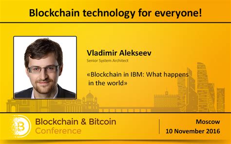 Blockchain As Viewed By IBM Why We Need Hyperledger Project And When World Will Shift To New