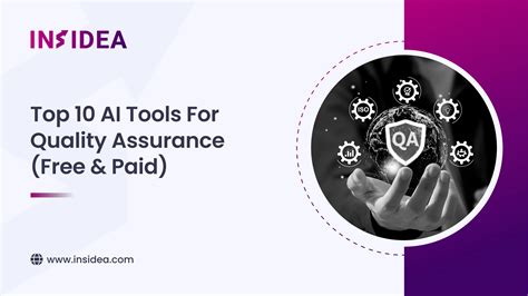 Top 10 Ai Tools For Quality Assurance Free And Paid Insidea