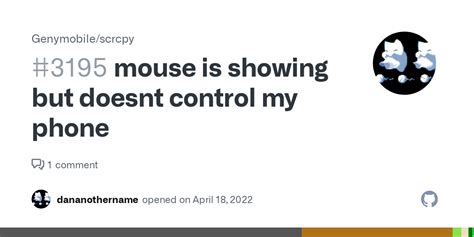 Mouse Is Showing But Doesnt Control My Phone · Issue 3195 · Genymobile