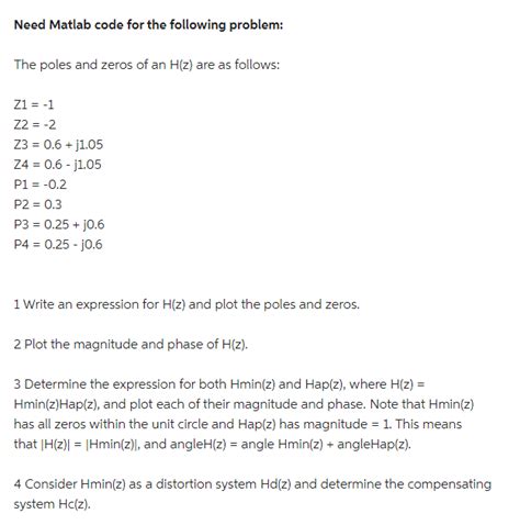 Solved Need Matlab Code For The Following Problem The Poles