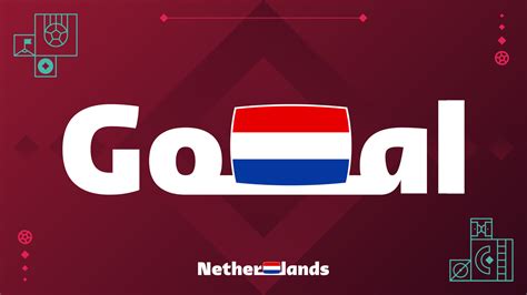 Netherlands Flag With Goal Slogan On Tournament Background World