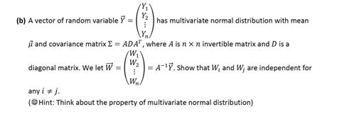 How To Solve This B A Vector Of Random Variable Y Has Multivariate Normal Distribution With Mean
