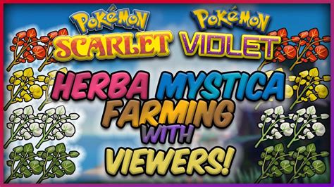 🔴 Live・herba Mystica Farming Raids In Pokemon Scarlet And Violet Youtube