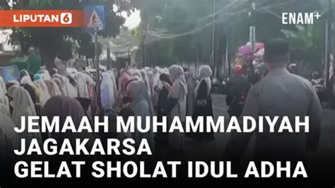 VIDEO Ribuan Jemaah Muhammadiyah Di Jagakarsa Lakukan Sholat Idul Adha