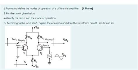 solved 1 name and define the modes of operation of a