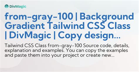 From Gray 100 Background Gradient Tailwind Css Class Divmagic Copy Design From Any Website