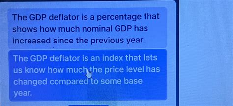Solved The Gdp Deflator Is A Percentage That Shows How Much