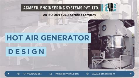 Hot Air Generator Design Comprehensive Guide By Acmefil