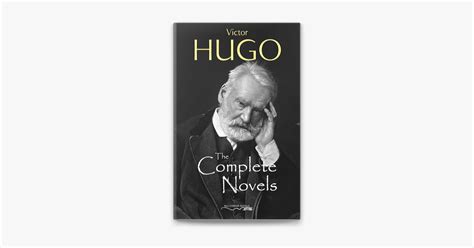 ‎the Complete Novels Of Victor Hugo By Victor Hugo On Apple Books