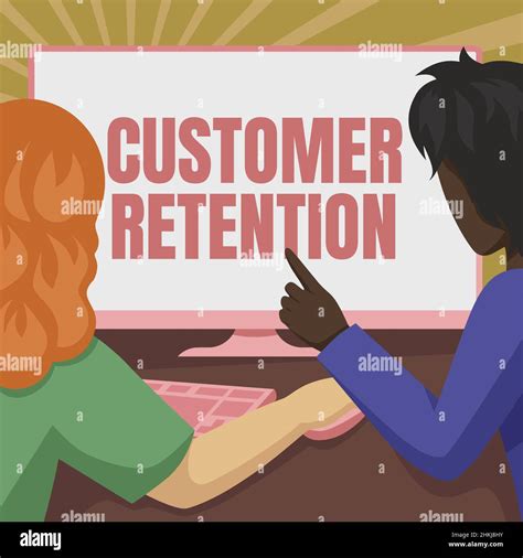 Text Caption Presenting Customer Retention Word Written On Keeping Loyal Customers Retain Many