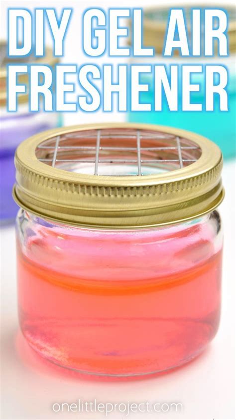 Diy Gel Air Freshener How To Make Air Fresheners How Can This