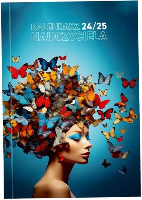 Kalendarz Nauczyciela 2024 2025 B5 PCV Motyle 15627831774 Sklepy