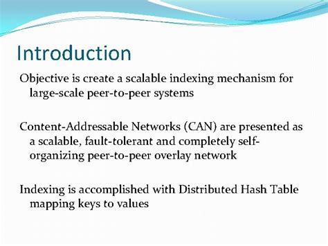A Scalable Content Addressable Network Sylvia Ratnasamy Paul
