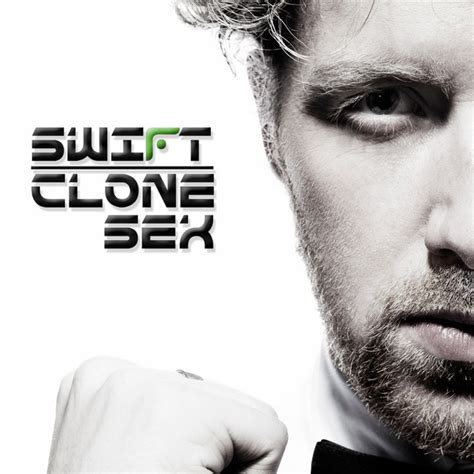 Clone Sex 2009 Single By Swift Spotify