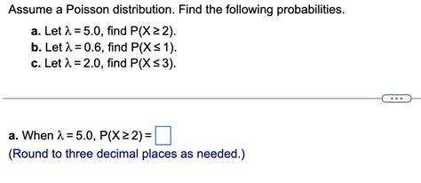 Solved Assume A Poisson Distribution Find The Following