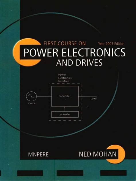 First Course On Power Electronics And Drives Ned Mohan Pdf Pdf