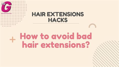 5 Hacks To Avoid Bad Hair Extensions Experience