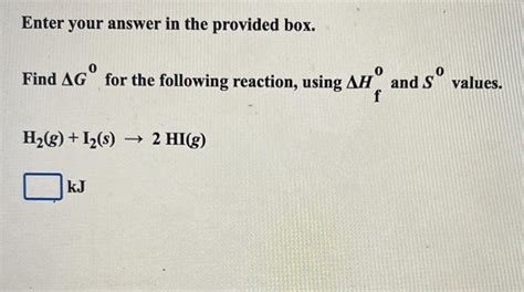 solved find agº for the following reaction using ah and sº