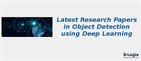 Top 50 Research Papers In Object Detection Using Deep Learning S Logix