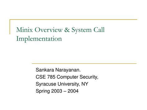 Ppt Minix Overview System Call Implementation Powerpoint