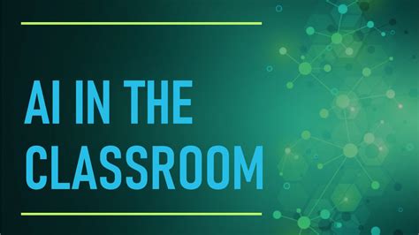 Ai In The Classroom