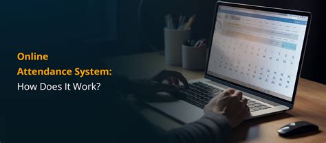 Online Attendance System How Does It Work