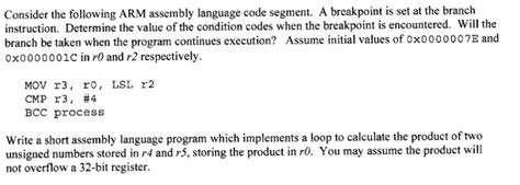 solved consider the following arm assembly language code