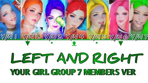 Seventeen Left And Rightyour Girl Group 7 Members Ver Lyrics Rom