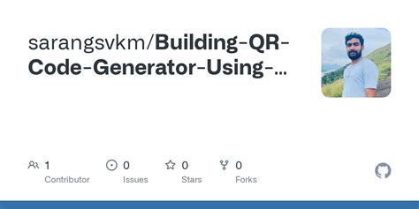 Github Sarangsvkmbuilding Qr Code Generator Using Python