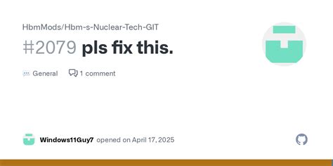 Pls Fix This HbmMods Hbm S Nuclear Tech GIT Discussion GitHub