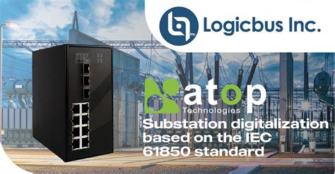 Atop Solutions Substation Digitalization Based On The IEC 61850
