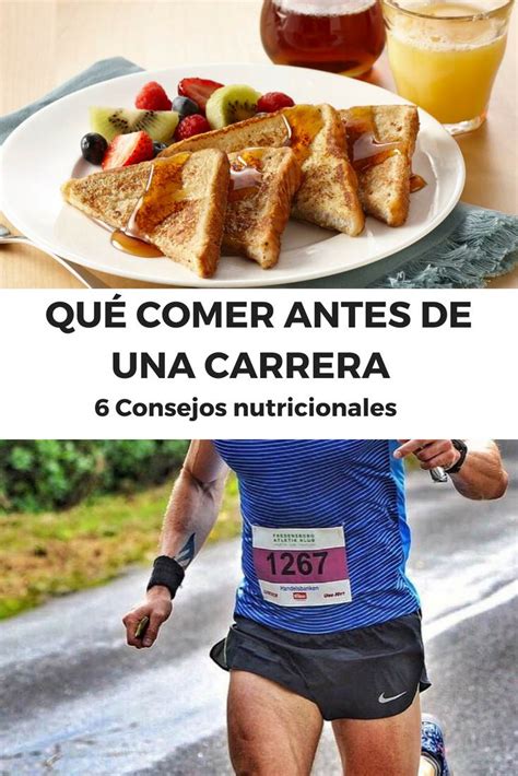 QuÉ Comer Antes De Una Carrera 6 Consejos Nutricionales