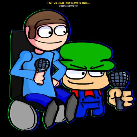 Fnf Vs Dandb But Daves Shirt Is Light Blue Friday Night Funkin Mods